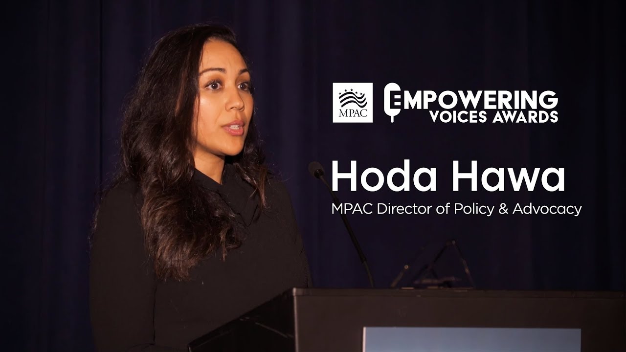 Hoda Hawa | MPAC Empowering Voices Awards - Muslim Public Affairs Council